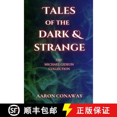 【3-4周达】Tales of the Dark and Strange: The Michael Gideon Collection [9781737015758]