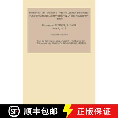 【3-4周达】UEber Die Konvergenz Einiger Jacobi-Verfahren Zur Bestimmung Der Eigenwerte Symmetrischer ... [9783322979360]