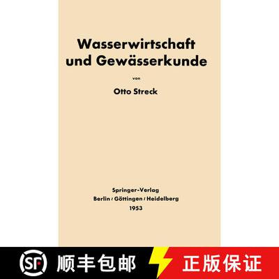 【3-4周达】Grundlagen der Wasserwirtschaft und Gewässerkunde [9783642531835]