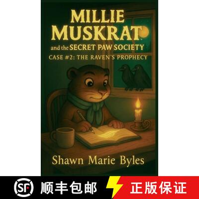 【3-4周达】Millie Muskrat and the Secret Paw Society Case #2: The Raven's Prophecy: An Interactive My... [9798999398949]