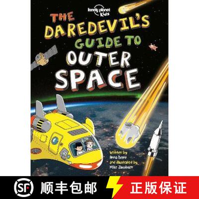 【3-4周达】Lonely Planet Kids The Daredevil's Guide to Outer Space [9781788682589]