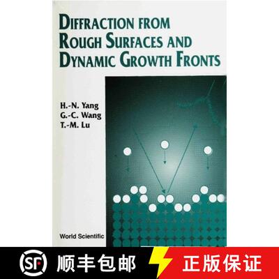 预订 精装 Diffraction From Rough Surfaces And Dynamic Growth Fronts [9789810215361]
