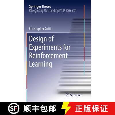 【3-4周达】Design of Experiments for Reinforcement Learning (Softcover reprint of the original 1st ed... [9783319385518]