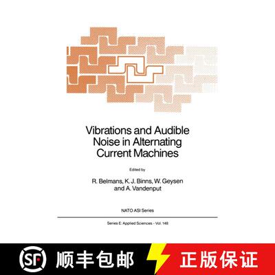 【3-4周达】精装 Vibrations and Audible Noise in Alternating Current Machines [9789024737321]