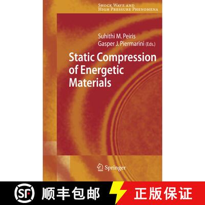 【3-4周达】Static Compression of Energetic Materials (Softcover reprint of hardcover 1st ed. 2008) [9783642087844]
