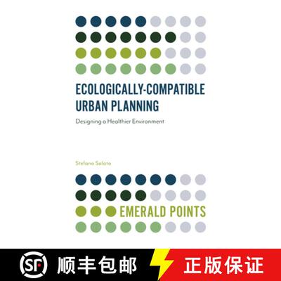 【3-4周达】Ecologically–Compatible Urban Planning – Designing a Healthier Environment [9781789737844]