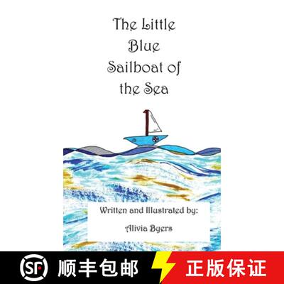 【3-4周达】精装 The Little Blue Sailboat of the Sea [9780578971650]