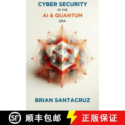 【3-4周达】精装 Cybersecurity in the AI & Quantum Era [9798991333726]
