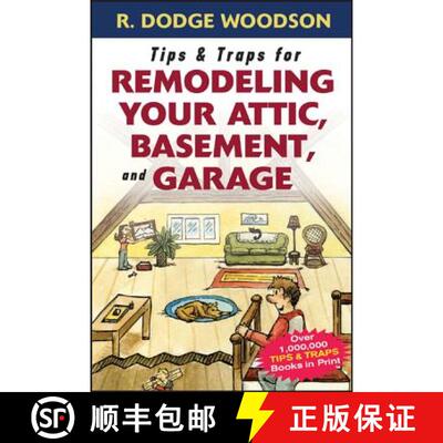 【3-4周达】Tips & Traps for Remodeling Your Attic, Basement, and Garage [9780071475570]