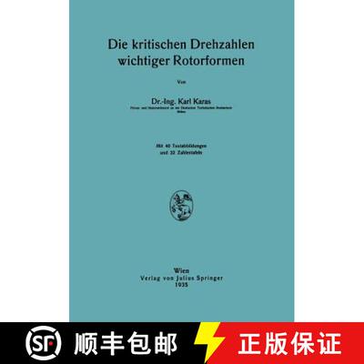 【3-4周达】Die kritischen Drehzahlen wichtiger Rotorformen [9783709130476]