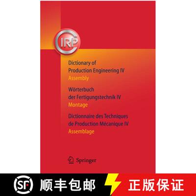 【3-4周达】Dictionary of Production Engineering/Wörterbuch der Fertigungstechnik/Dictionnaire des Te... [9783642431036]