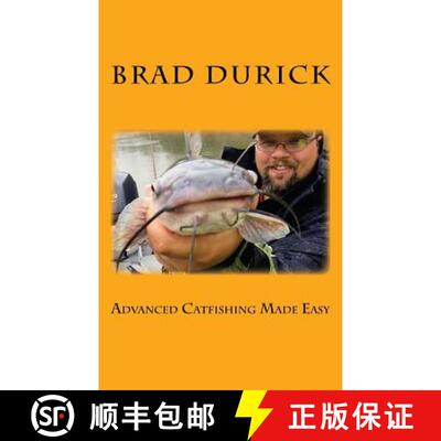 【3-4周达】Advanced Catfishing Made Easy [9780692621837]
