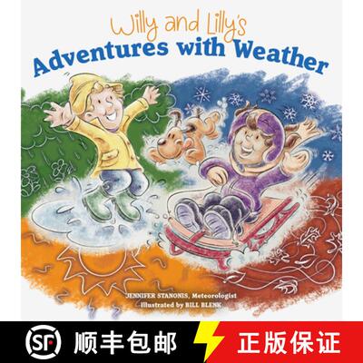 预订 Willy and Lilly's Adventures with Weather [9781942483472]