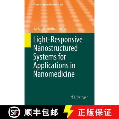 【3-4周达】精装 Light-Responsive Nanostructured Systems for Applications in Nanomedicine (1st ed. 2016) [9783319229416]