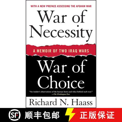 【3-4周达】War of Necessity, War of Choice: A Memoir of Two Iraq Wars [9781416549031]