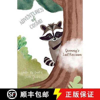 【3-4周达】精装 Adventures of Cosmo: Granny's Lost Raccoon [9798995001928]