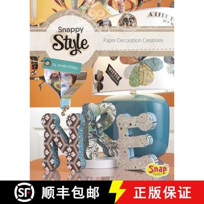 预订 精装 Snappy Style: Paper Decoration Creations [9781620650424]