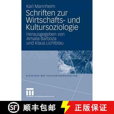 【3-4周达】Schriften Zur Wirtschafts- Und Kultursoziologie [9783531162386]