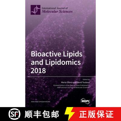 【3-4周达】精装 Bioactive Lipids and Lipidomics 2018 [9783039362769]