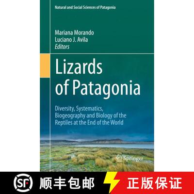 【3-4周达】精装 Lizards of Patagonia : Diversity, Systematics, Biogeography and Biology of the Reptil... [9783030427511]