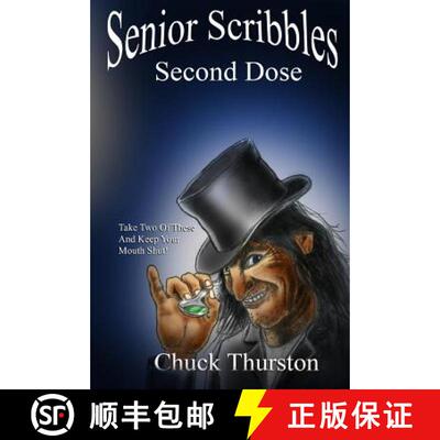 【3-4周达】Senior Scribbles, Second Dose: Take Two of These & Keep Your Mouth Shut [9781938101915]