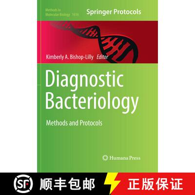 【3-4周达】Diagnostic Bacteriology : Methods and Protocols (Softcover reprint of the original 1st ed.... [9781493983759]