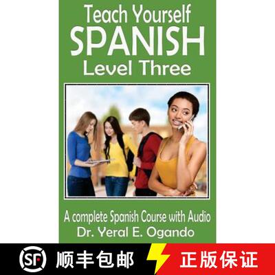 【3-4周达】Teach Yourself Spanish Level Three [9781946249067]