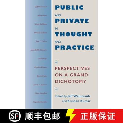 【3-4周达】Public and Private in Thought and Practice – Perspectives on a Grand Dichotomy [9780226886244]