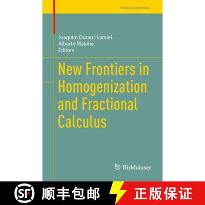 【3-4周达】精装 New Frontiers in Homogenization and Fractional Calculus [9783032200976]