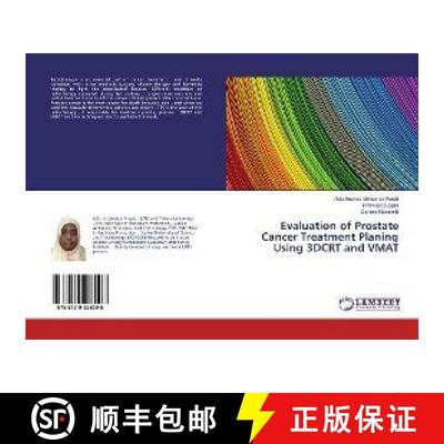 预订 Evaluation of Prostate Cancer Treatment Planing Using 3DCRT and VMAT [9786139926008]