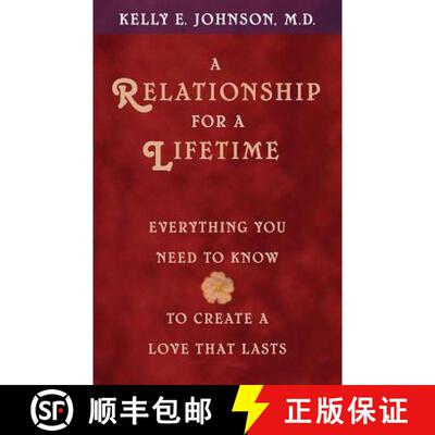 【3-4周达】Relationship for a Lifetime: Everything You Need to Know to Create a Love That Lasts [9781561708093]
