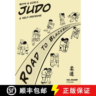 【3-4周达】Boys & Girls Judo & Self-Defense: Road to Blackbelt [9780615999555]