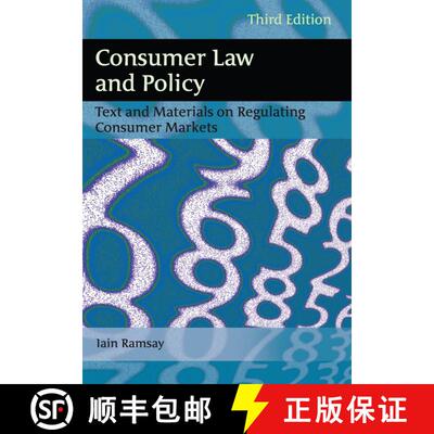 【3-4周达】Consumer Law and Policy: Text and Materials on Regulating Consumer Markets [9781849462624]