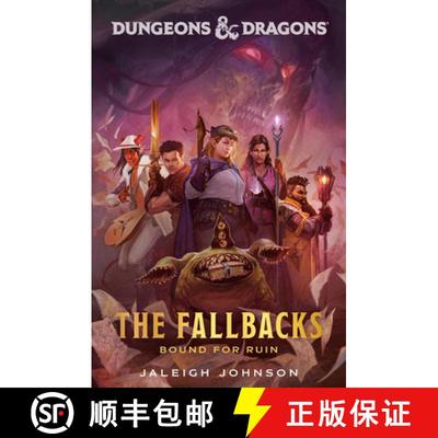【3-4周达】Dungeons & Dragons: The Fallbacks: Bound for Ruin [9780593599549]