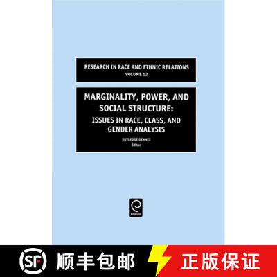 【3-4周达】精装 Marginality, Power and Social Structure – Issues in Race, Class, and Gender Analysis [9780762302772]