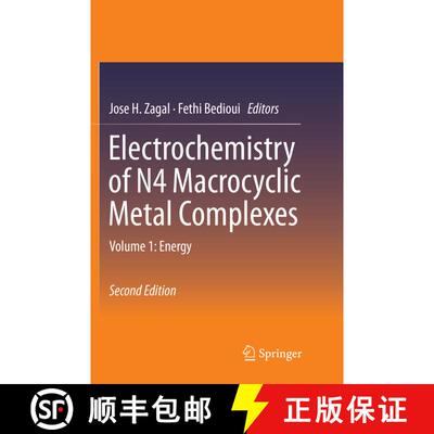 【3-4周达】Electrochemistry of N4 Macrocyclic Metal Complexes: Volume 1: Energy (Softcover reprint of... [9783319809816]