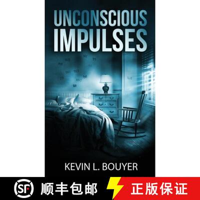 【3-4周达】Unconscious Impulses [9798988211259]