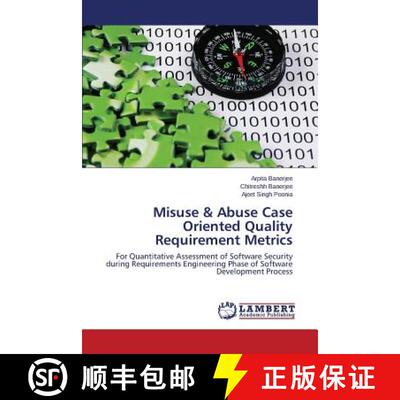 预订 Misuse & Abuse Case Oriented Quality Requirement Metrics [9783659669668]