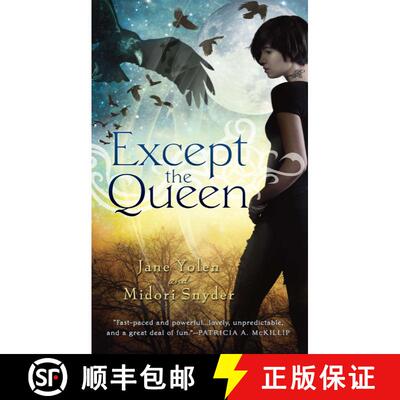 【3-4周达】Except the Queen [9780451463401]