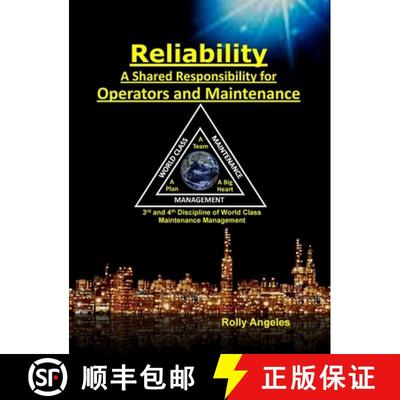 【3-4周达】Reliability - A Shared Responsibility for Operators and Maintenance: Sequel on World Class... [9781649456205]