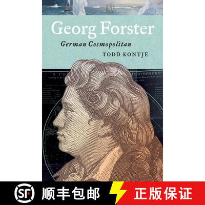 【3-4周达】精装 Georg Forster – German Cosmopolitan [9780271093260]
