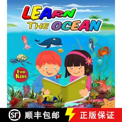 【3-4周达】Learn the Ocean for Kids: Ideal Ocean Book for Boys Girls and Kids, Perfect Sea Animals Gi... [9786069607114]