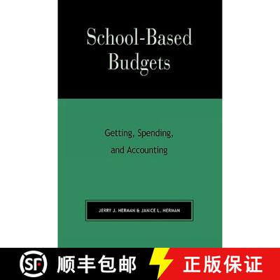 【3-4周达】School-Based Budgets : Getting, Spending and Accounting [9781566765084]