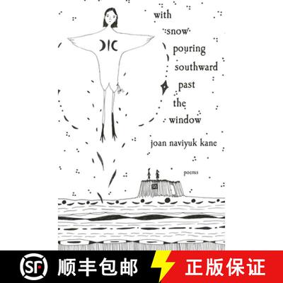 【3-4周达】with snow pouring southward past the window – Poems [9780822967668]