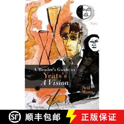 【3-4周达】A Reader's Guide to Yeats's a Vision [9781802070309]