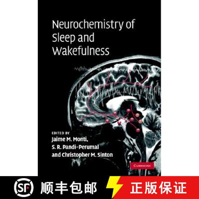 【3-4周达】Neurochemistry of Sleep and Wakefulness [9780521864411]