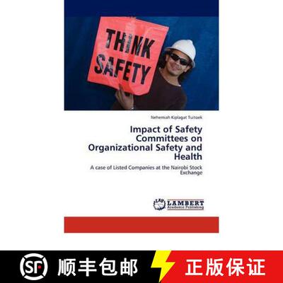 预订 Impact of Safety Committees on Organizational Safety and Health [9783847306238]