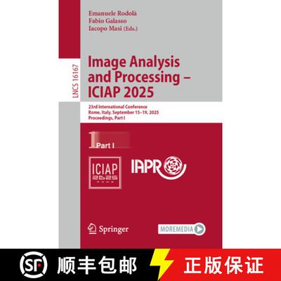 【3-4周达】Image Analysis and Processing – ICIAP 2025: 23rd International Conference, Rome, Italy, S... [9783032101846]