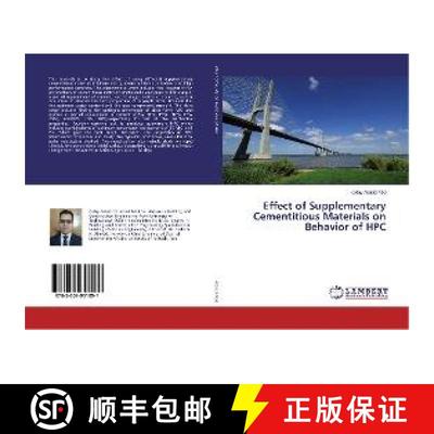 预订 Effect of Supplementary Cementitious Materials on Behavior of HPC [9783659951091]