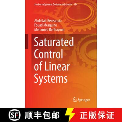 【3-4周达】精装 Saturated Control of Linear Systems (1st ed. 2018) [9783319659893]